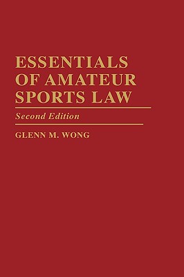 【预售】Essentials of Amateur Sports Law: Second Edition