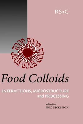 【预售】Food Colloids: Interactions, Microstructure and