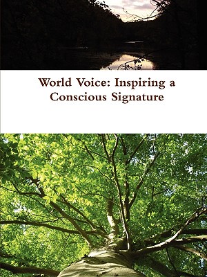 【预售】World Voice: Inspiring a Conscious Signature