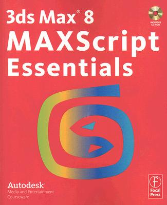 【预售】Autodesk 3ds Max 8 MAXScript Essentials [With