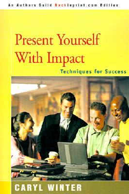 【预售】Present Yourself with Impact: Techniques for