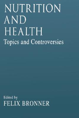 【预售】Nutrition and Healthtopics and Controversies