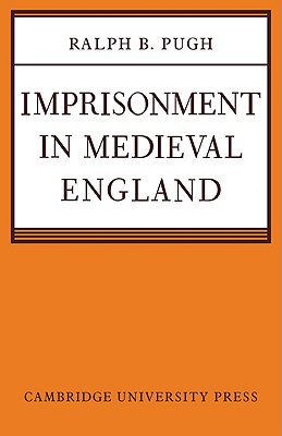 【预售】Imprisonment in Medieval England