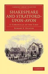 【预售】Shakespeare and Stratford-Upon-Avon: A 'Chronicle of
