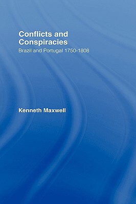 【预售】Conflicts and Conspiracies: Brazil and Portugal