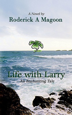 【预售】Life with Larry: An Enchanting Tale
