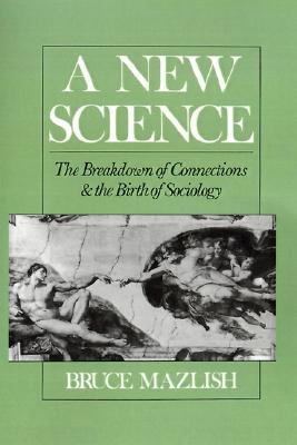 【预售】A New Science: The Breakdown of Connections and the