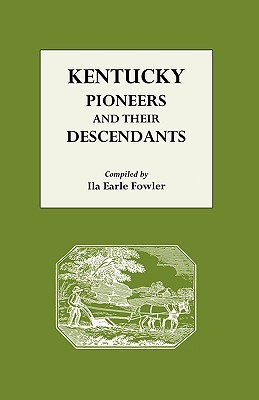 【预售】Kentucky Pioneers and Their Descendants