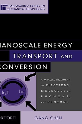 【预售】Nanoscale Energy Transport and Conversion: A