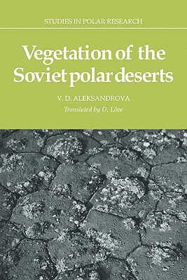 【预售】Vegetation of the Soviet Polar Deserts