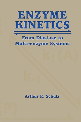 【预售】Enzyme Kinetics: From Diastase to Multi-Enzyme