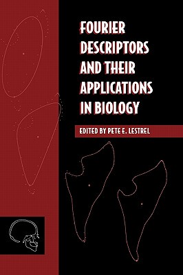 【预售】Fourier Descriptors and Their Applications in