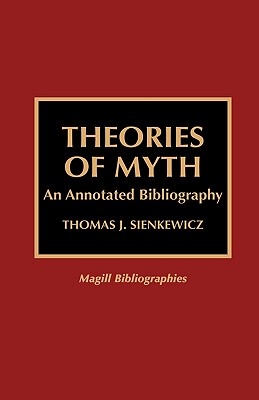 【预售】Theories of Myth: An Annotated Bibliography