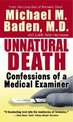 【预售】Unnatural Death: Confessions of a Medical Examiner
