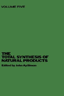 【预售】The Total Synthesis Of Natural Products, Vol. 5