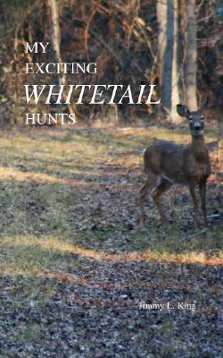 【预售】My Exciting Whitetail Hunts