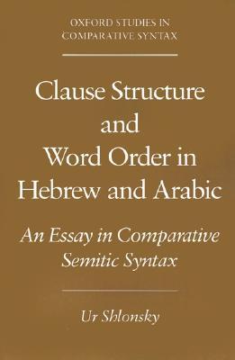 【预售】Clause Structure and Word Order in Hebrew and