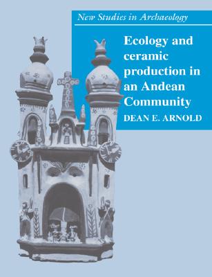【预售】Ecology and Ceramic Production in an Andean