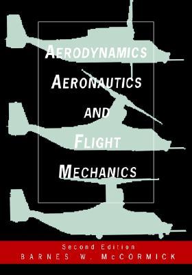 【预售】Aerodynamics Aeronautics And Flight Mechanics Second