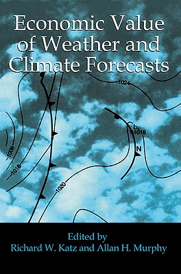 【预售】Economic Value of Weather and Climate Forecasts