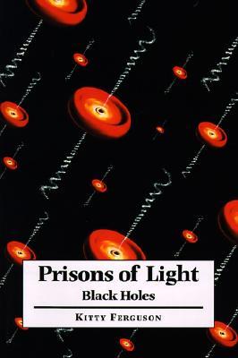 【预售】Prisons of Light: Black Holes