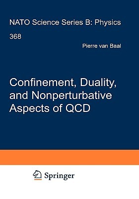 【预售】Confinement, Duality, and Non-Perturbative Aspects