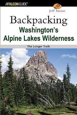 【预售】Backpacking Washington's Alpine Lakes Wilderness: