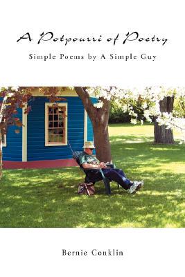 【预售】A Potpourri of Poetry: Simple Poems by a Simple Guy