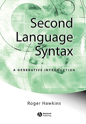 【预售】Second Language Syntax - A Generative Introduction