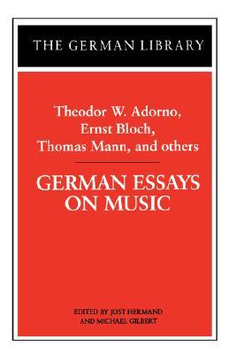 【预售】German Essays on Music: Theodor W. Adorno, Ernst