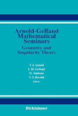 【预售】Arnold-Gelfand Mathematical Seminars: Geometry and