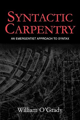 【预售】Syntactic Carpentry: An Emergentist Approach to