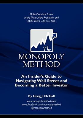 【预售】The Monopoly Method: An Insider's Guide to