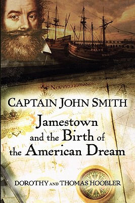 【预售】Captain John Smith: Jamestown And The Birth Of The