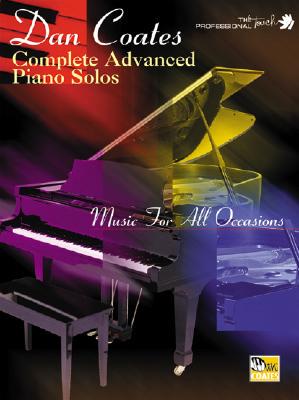【预售】Dan Coates Complete Advanced Piano Solos: Music for