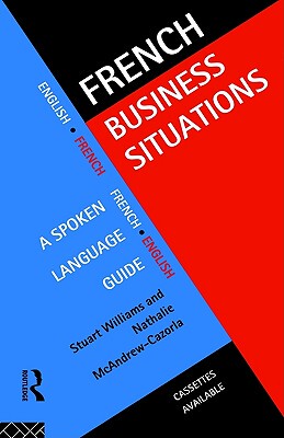 【预售】French Business Situations: A Spoken Language Guide