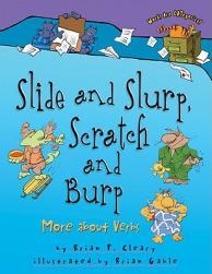 现货 Slide and Slurp, Scratch and Burp: More about Verbs