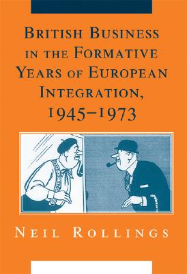 【预售】British Business in the Formative Years of European