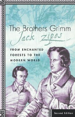 【预售】The Brothers Grimm: From Enchanted Forests to the