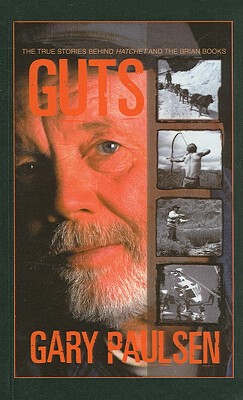 【预售】Guts: The True Stories Behind Hatchet and the Brian