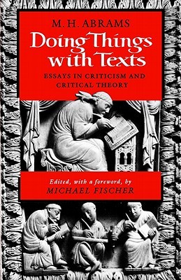 【预售】Doing Things with Texts: Essays in Criticism and