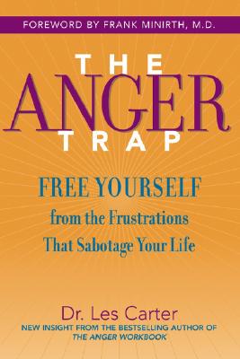 【预售】The Anger Trap: Free Yourself From The Frustrations