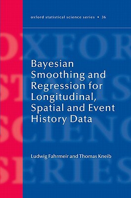 【预订】Bayesian Smoothing and Regression for Longitudinal