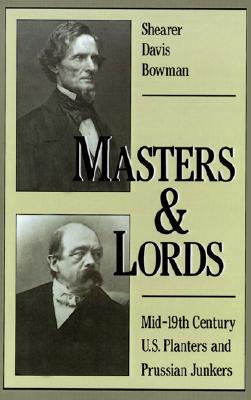 【预售】Masters & Lords: Mid-19th-Century U.S. Planters and