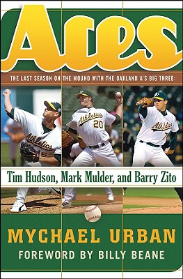 【预订】Aces: The Last Season On The Mound With The Oakland