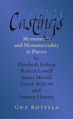 【预订】Castings: Monuments and Monumentality in Poems by