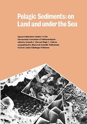 【预订】Pelagic Sediments - On Land And Under The Sea (Ias