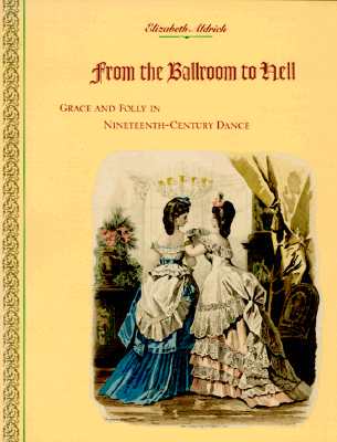 【预订】From the Ballroom to Hell: Grace and Folly in