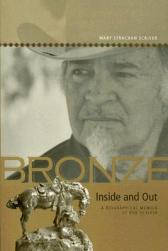 【预订】Bronze Inside and Out: A Biographical Memoir of Bob