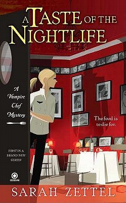 【预售】A Taste of the Nightlife: A Vampire Chef Mystery